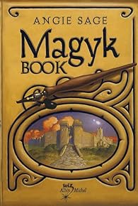 Magyk Book - Angie Sage - Babelio