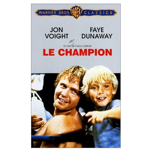 le champion (french) film de Franco Zeffirelli avec Jon Voigt et Faye ...