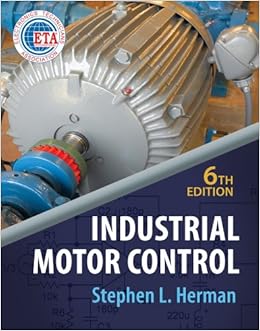 Industrial Motor Control (Book Only): Stephen Herman: 9781111321277 ...