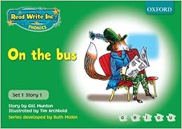 Read Write Inc. Phonics: RWI PHONICS:GREEN 1 STR ON THE BUS: Amazon.co ...