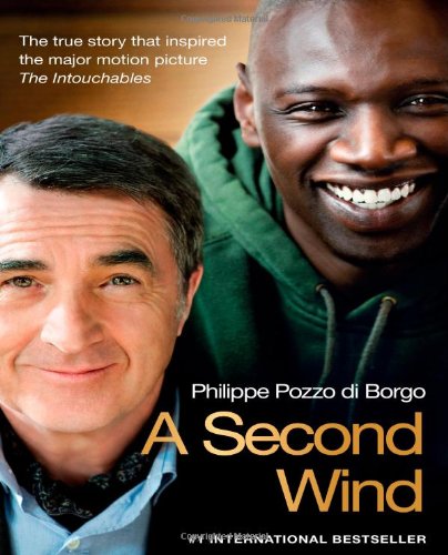 A Second Wind: The True Story that Inspired the Motion Picture The ...