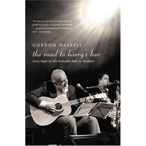 The Road to Harry's Bar: Forty Years on the Potholed Path to Stardom ...