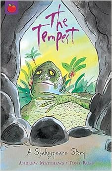 Shakespeare Stories: The Tempest: Amazon.co.uk: Andrew Matthews ...