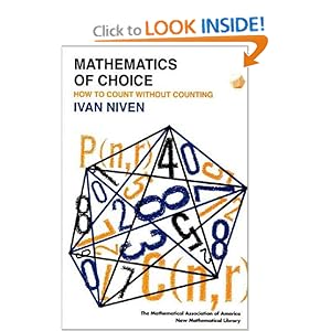Mathematics of choice: How to count without counting book - Celyn