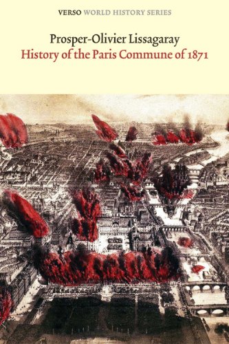 The History of the Paris Commune of 1871 (Verso World History Series ...