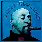 Yusef Lateef - MusicDatabase - Eastern Sounds,Into Something,In the ...
