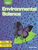 Holt Environmental Science, Student Edition - by Arms, Karen Arms, and ...