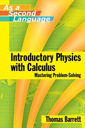 Introductory Physics with Calculus (as a Second Language ) Mastering ...