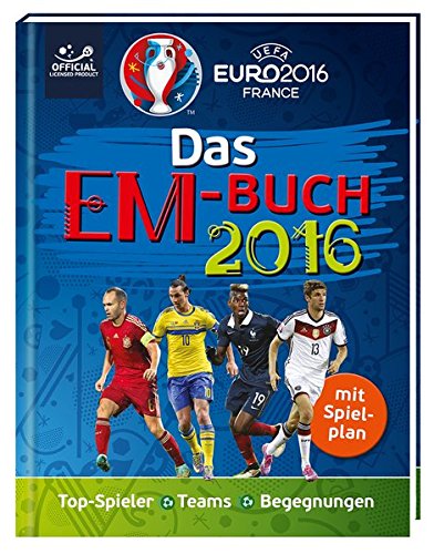 Uefa Euro 2016 - Das Offizielle Em-buch 2016 - Boutique Kein Autor