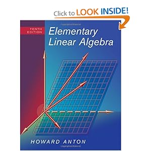 Elementary Linear Algebra: Howard Anton: 9780470458211: Amazon.com: Books