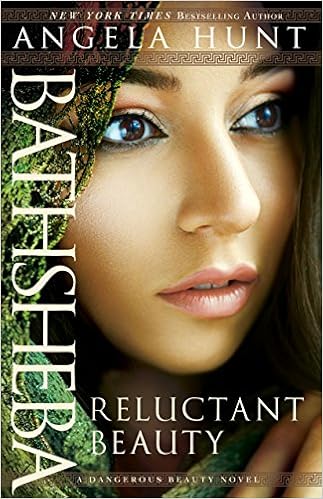 Bethany House Book Review: “Bathsheba” by Angela Hunt – Gods Peculiar ...
