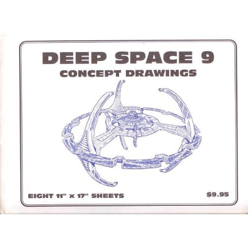 Star Trek Blueprints: Deep Space Nine Concept Drawings: Rick Sternbach ...