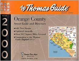 Thomas Guide 2000 Orange County: Street Guide and Directory: Thomas ...