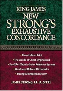 King James Version New Strong's Exhaustive Concordance (Concise ...