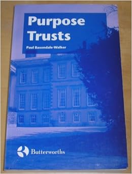 Purpose Trusts: Paul Baxendale-walker: 9780406988812: Amazon.com: Books