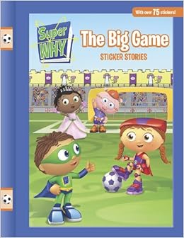 Amazon.com: The Big Game (Super WHY!) (9780448454078): Sheila Dinsmore ...