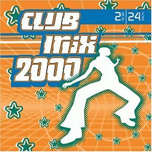 Various Artists - Club Mix 2000 - Amazon.com Music