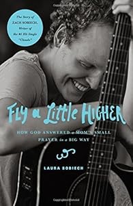 Fly a Little Higher - Laura Sobiech - Babelio