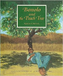 Bonolo and the Peach Tree: Njabulo S. Ndebele: 9780153021923: Amazon ...