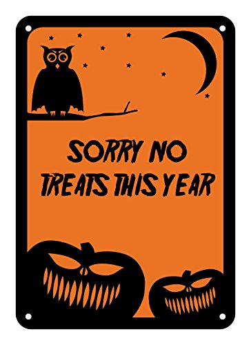 Reflective Aluminum Halloween Sign "Sorry No Treats This Year" 7" x 10 ...
