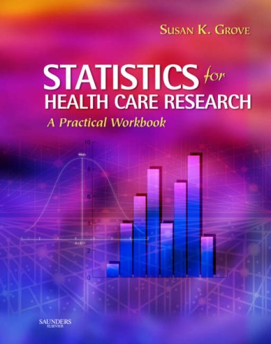 statistics for health care research: a practical workbook | Health ...
