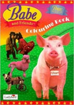 " Babe - Pig in the City " : Colouring Book (Dreamworks): 9780721428765 ...