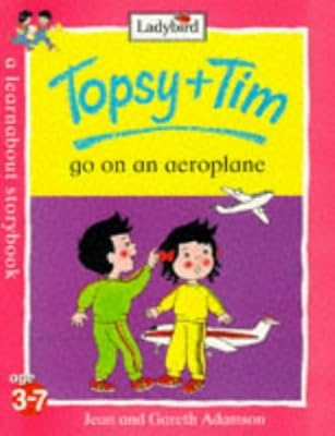 TOPSY AND TIM Go on an Aeroplane (Topsy & Tim), Adamson, Jean & Adamson ...
