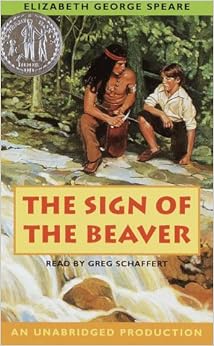 Amazon.com: The Sign of the Beaver (9780807279755): Elizabeth George ...