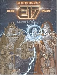 Exterminateur 17 - La Trilogie d'Ellis, tome 1 : L'Alliance - Babelio