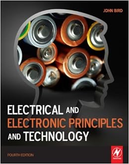 Electrical and Electronic Principles and Technology: Amazon.co.uk: John ...