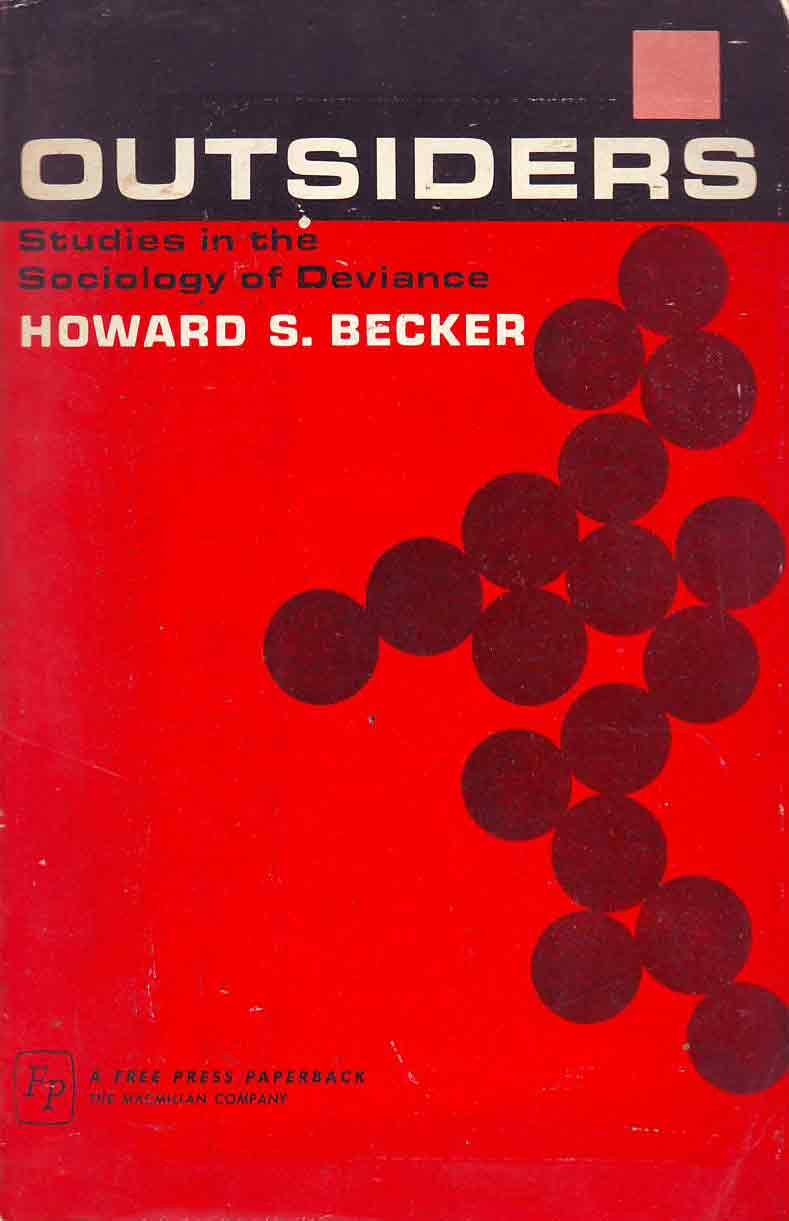 1000+ images about Becker, Howard S. on Pinterest | Sociology ...