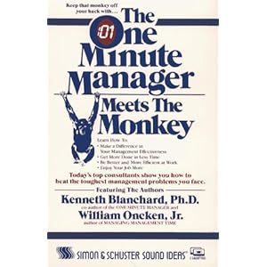 The One Minute Manager Meets the Monkey: Kenneth Blanchard ...