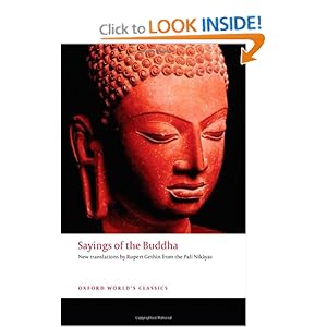 Sayings of the Buddha: New Translations from the Pali Nikayas book ...