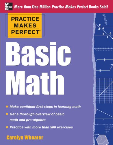 Practice Makes Perfect Basic Math - Harvard Book Store