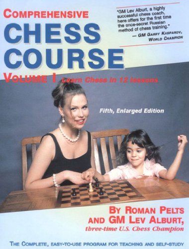 Comprehensive Chess Course: Learn Chess in 12 Lessons (Fifth Enlarged ...