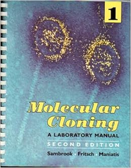 Molecular Cloning: A Laboratory Manual SECOND EDITION: FRITSCH ...