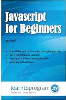 Javascript for Beginners: Mr Mark Lassoff: 9780988842953: Amazon.com: Books