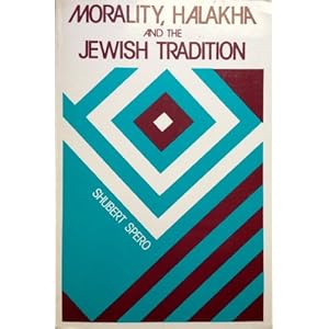 Amazon.com: Morality, Halakha and the Jewish Tradition (Library of ...