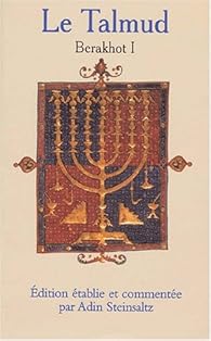 Le Talmud, tome 1 : guide et lexique - Adin Steinsaltz - Babelio