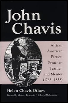 Amazon.com: John Chavis: African American Patriot, Preacher, Teacher ...