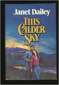 Janet Dailey Books Calder Series / Calder Saga Book Series ...