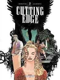 Cutting edge, tome 2 - Francesco Dimitri - Babelio