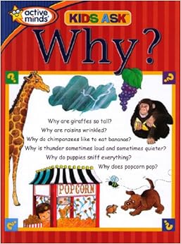 KIDS ASK WHY?...BY ACTIVE MINDS: TAMMIE LYON: 9781412711302: Amazon.com ...