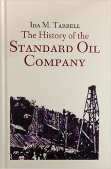 The History of The Standard Oil Company: Ida M. Tarbell: 9780848814793 ...