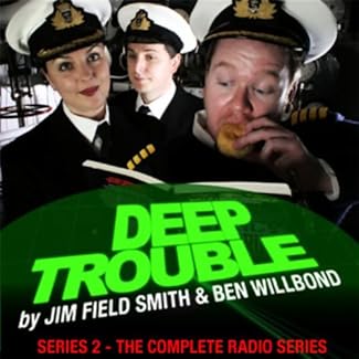 Deep Trouble - Series 2 Audio - British Comedy Guide