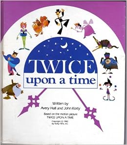 Twice upon a Time: Avery Hall, John Korty: 9780671456337: Amazon.com: Books