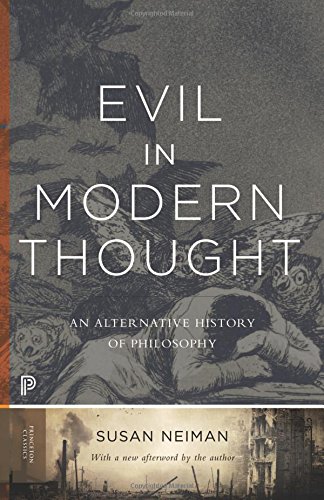 Evil in Modern Thought: An Alternative History of Philosophy (Princeton ...