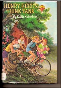 Henry Reed's Think Tank: Keith Robertson, Robert McCloskey ...