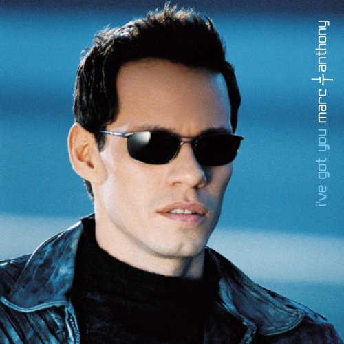 Marc Anthony Album: «I've Got You»