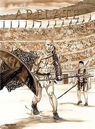 Arelate, tome 3 : Atticus - Alain Genot - Babelio